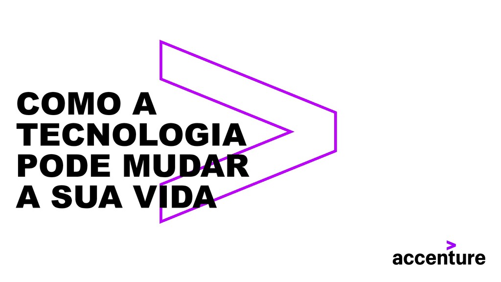 Como a tecnologia pode mudar a sua vida - Speaker Deck