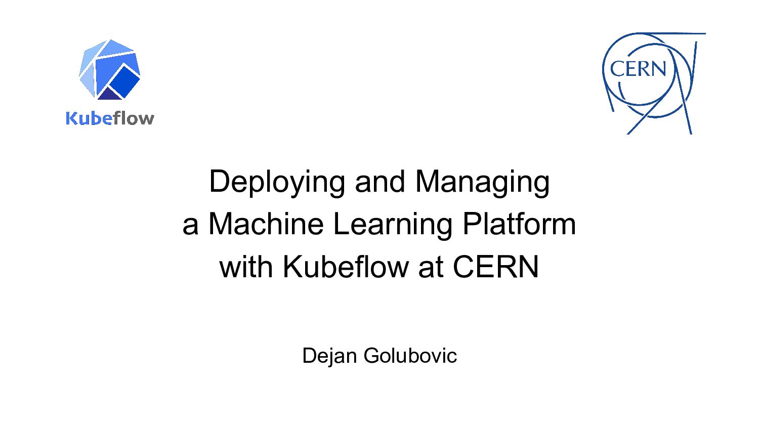 CERN-Kubeflow-MLOps-Summit-2022 - Speaker Deck