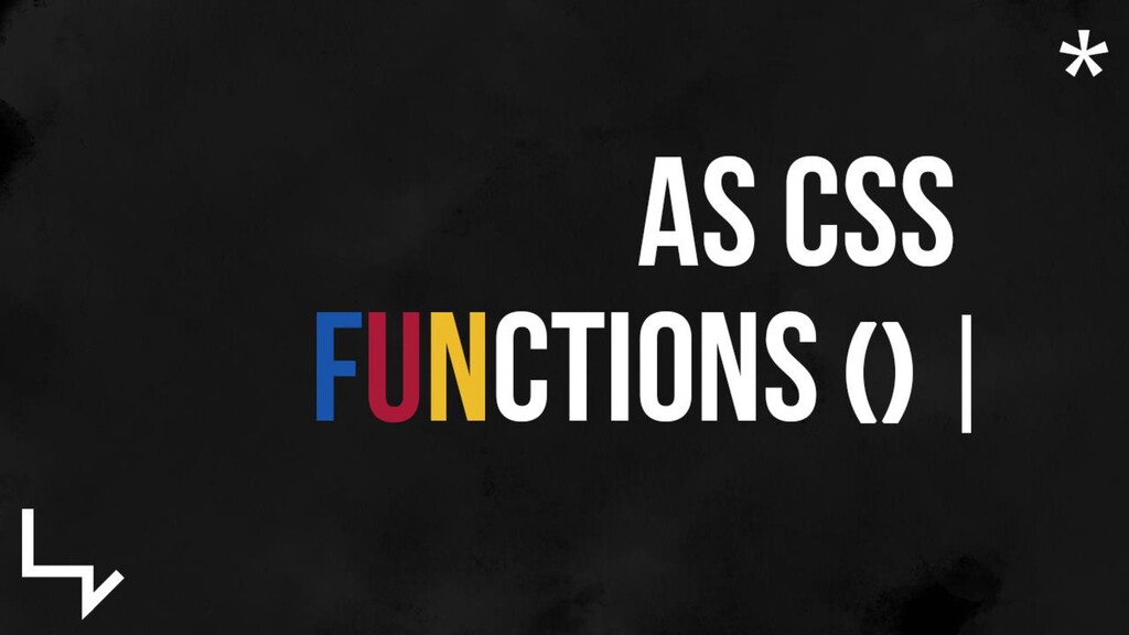 CSS Functions() - Speaker Deck