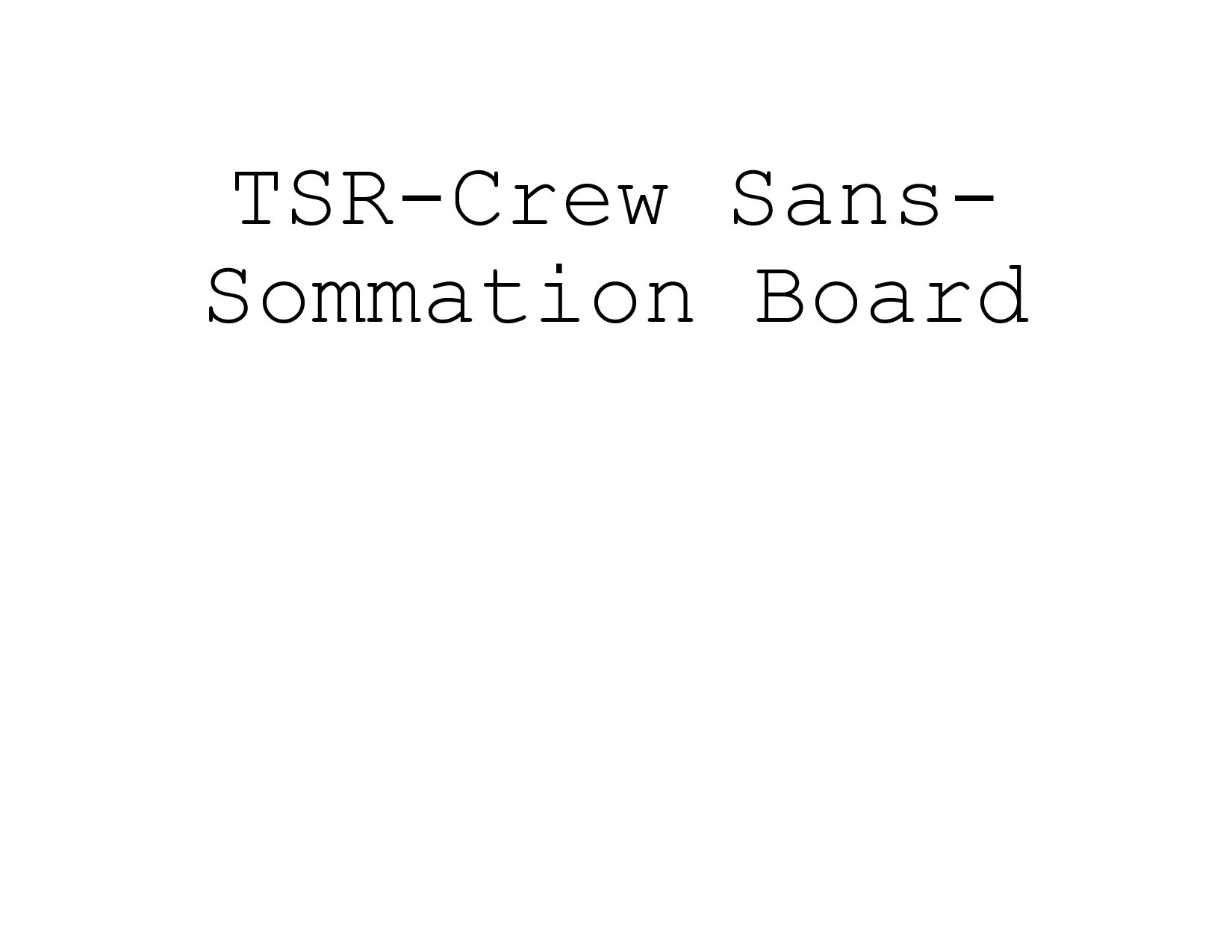 TSR Crew "Sans Sommation" Board - Speaker Deck