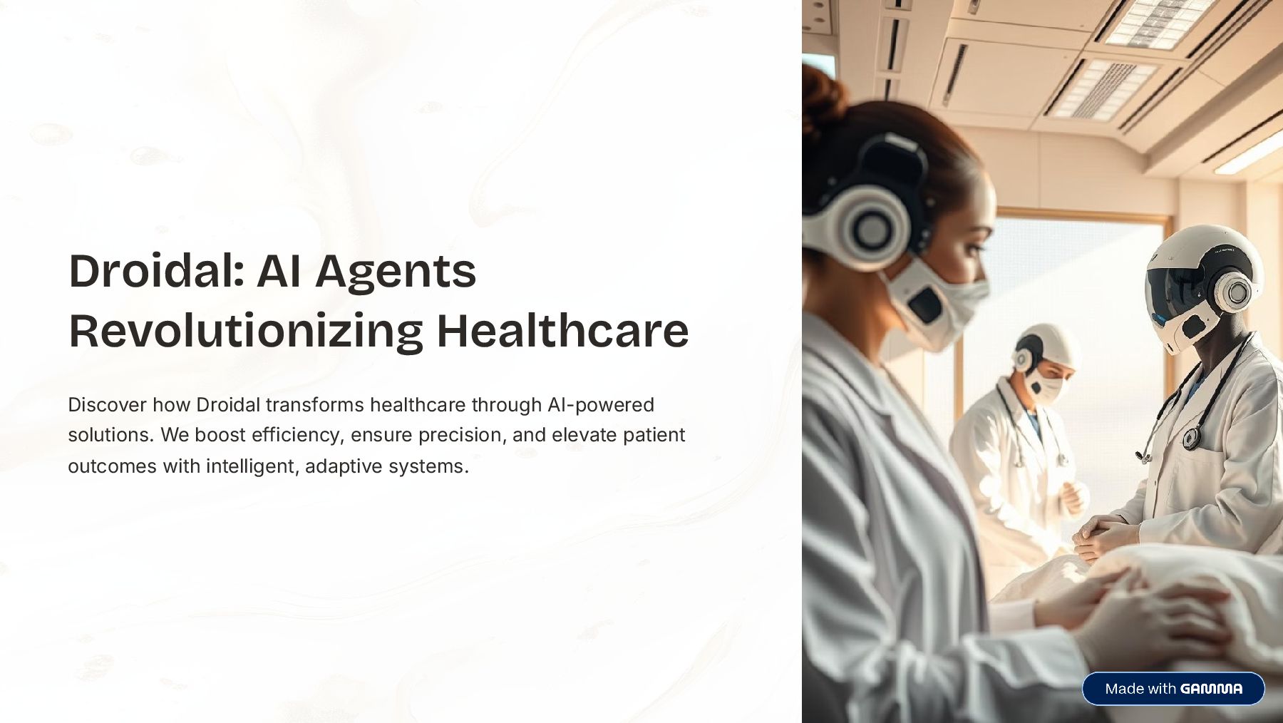 Droidal: AI Agents Revolutionizing Healthcare - Speaker Deck