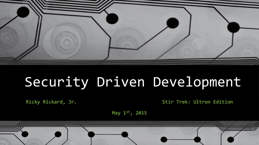 Security Driven Development - Speaker Deck