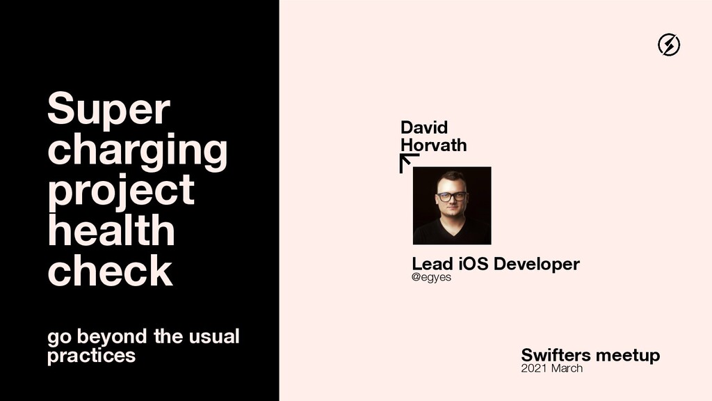 Supercharging project health check - Speaker Deck