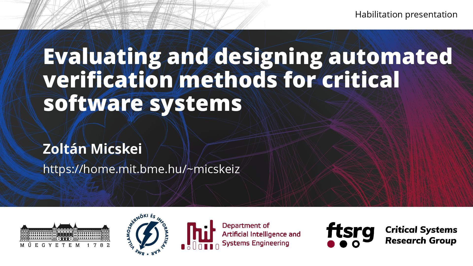 Evaluating And Designing Automated Verification Methods For Critical Software Systems Speaker Deck