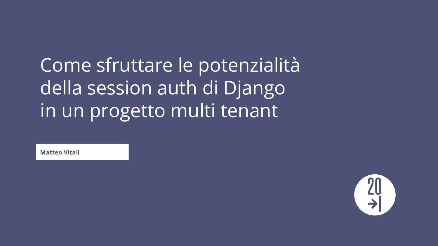Django Session & Multi Tenant - Speaker Deck