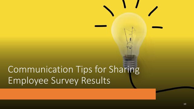 How to Communicate Employee Survey Results in a way that will support ...