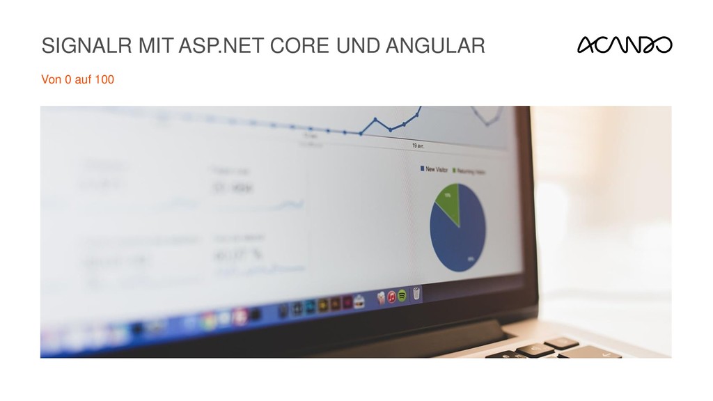 Signalr Mit Asp Core Und Angular Von 0 Auf 100 Speaker Deck