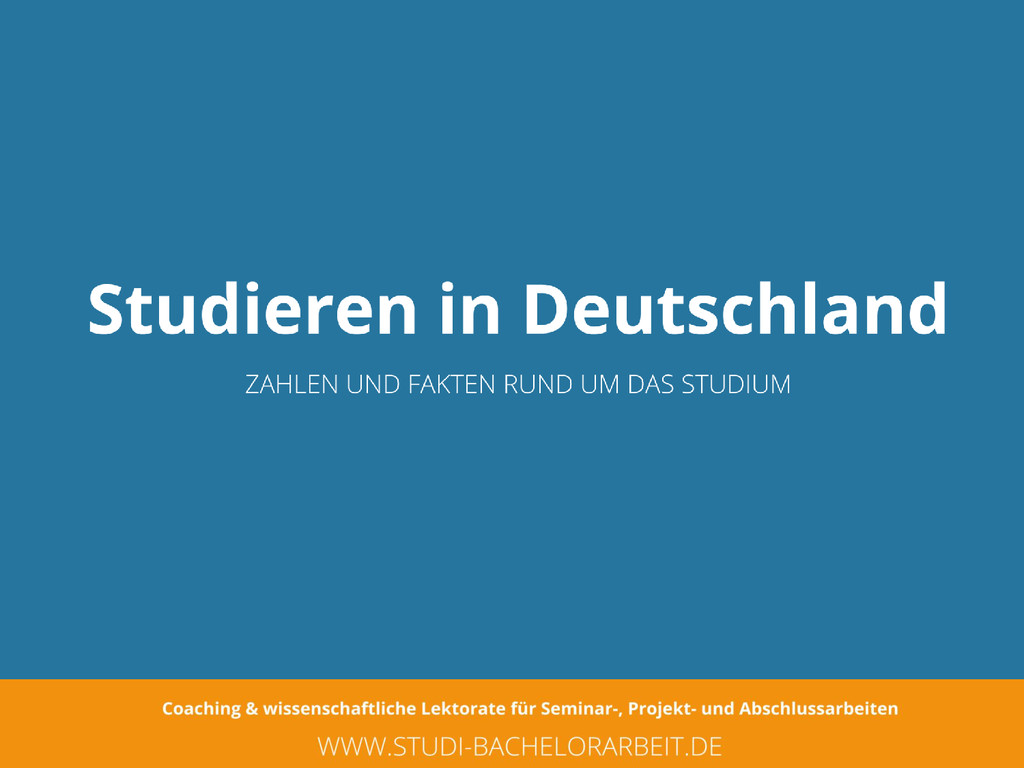 Studieren in Deutschland: Zahlen und Fakten rund um das Studium ...