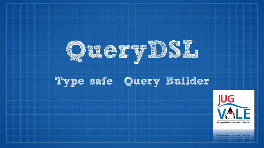 QueryDSL - Type safe query builder - Speaker Deck