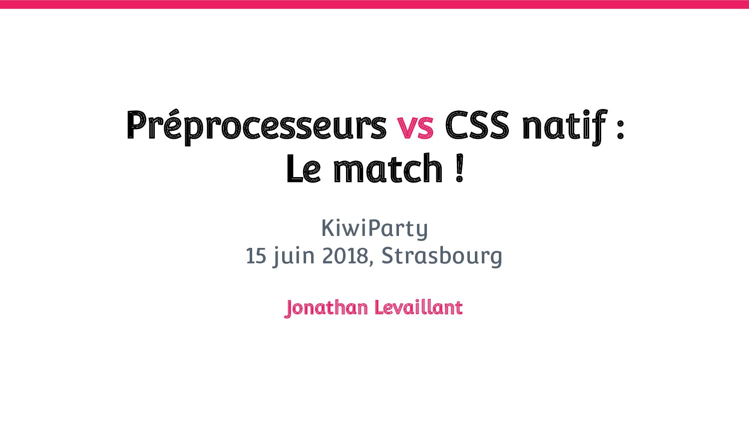 Préprocesseurs vs CSS natif : Le match ! - Speaker Deck