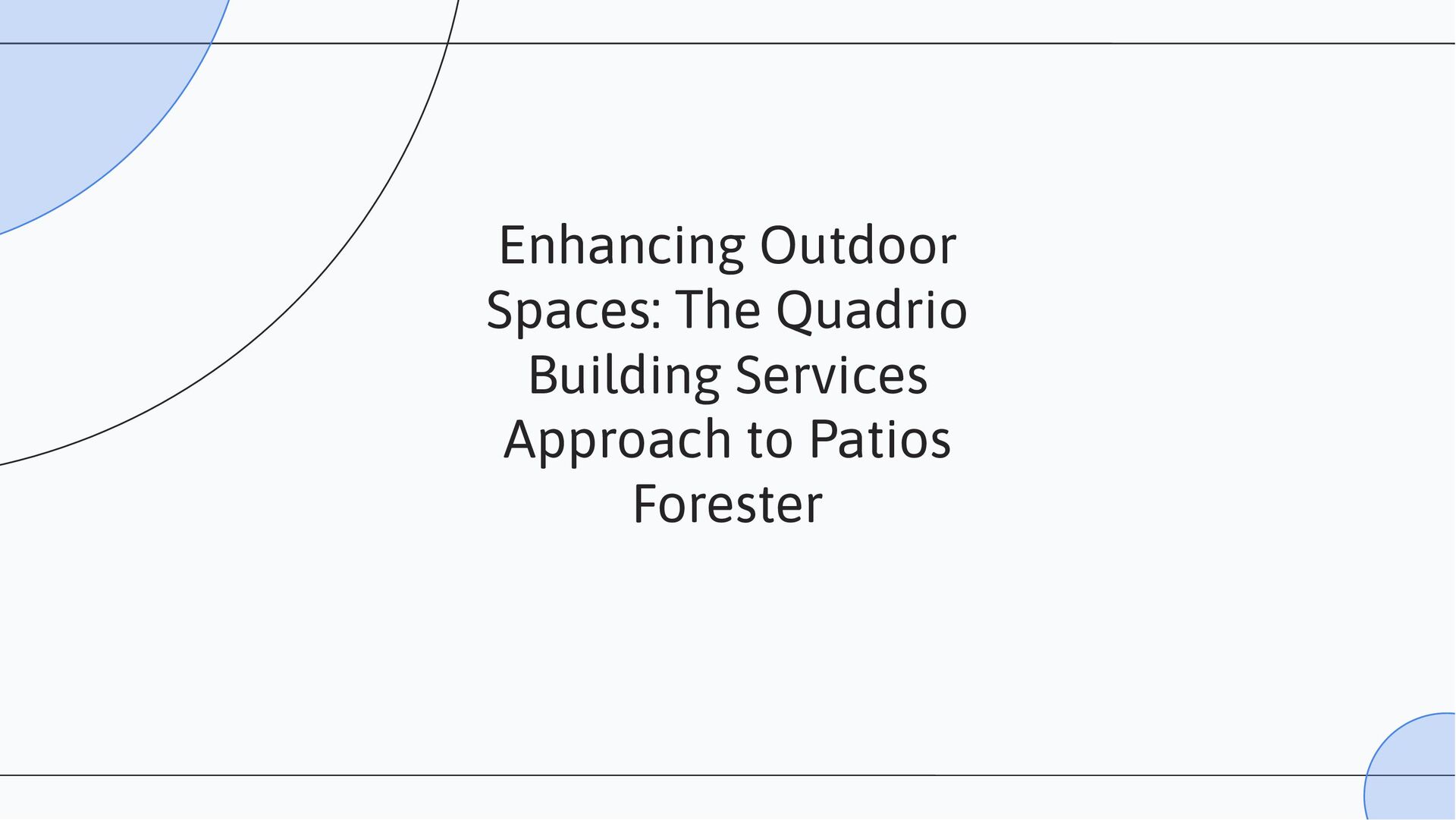 Patios_Forester.pdf - Speaker Deck
