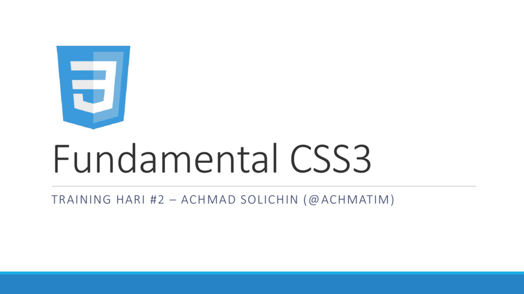 Workshop: Fundamental CSS3 - Speaker Deck