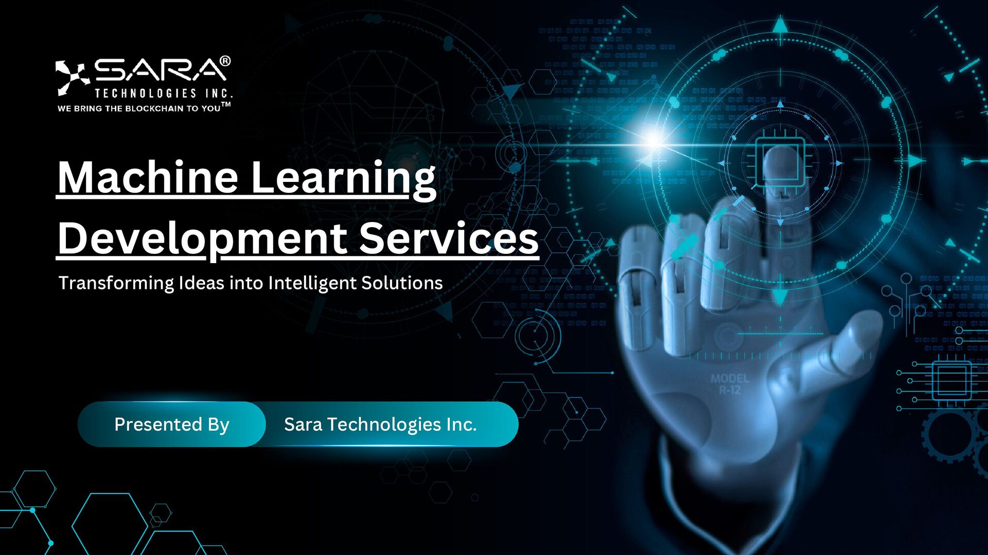 Top Machine Learning Development Services | Sara Technologies Inc. - Speaker Deck