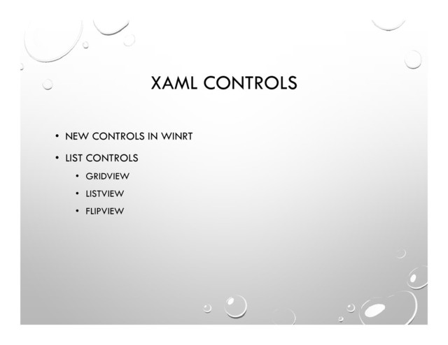 Using New Controls in Windows Store XAML Applications - Speaker Deck