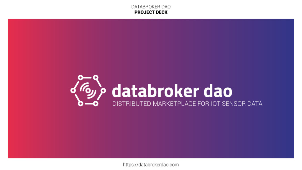 DataBroker DAO - Speaker Deck
