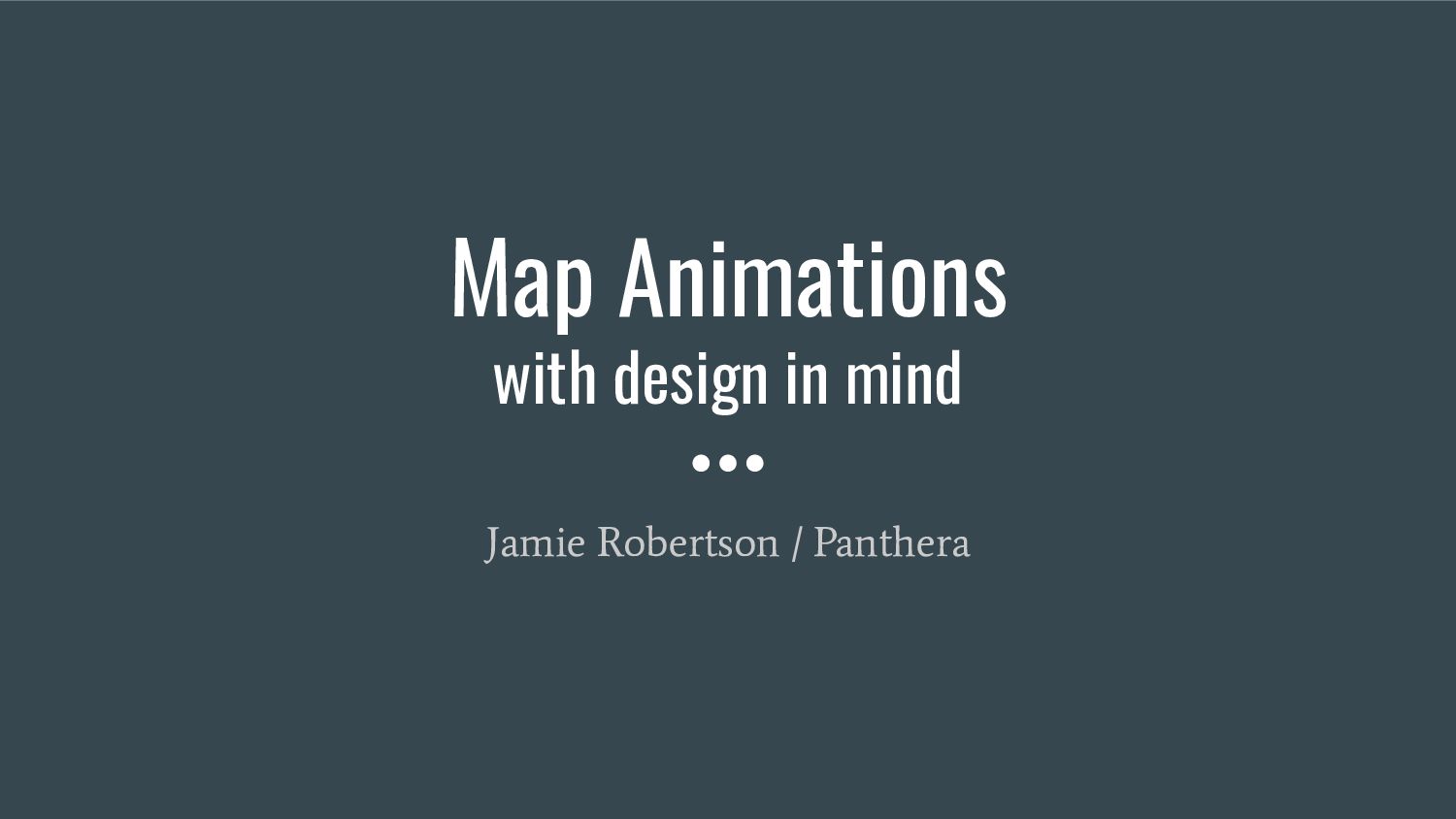 map animations - Speaker Deck