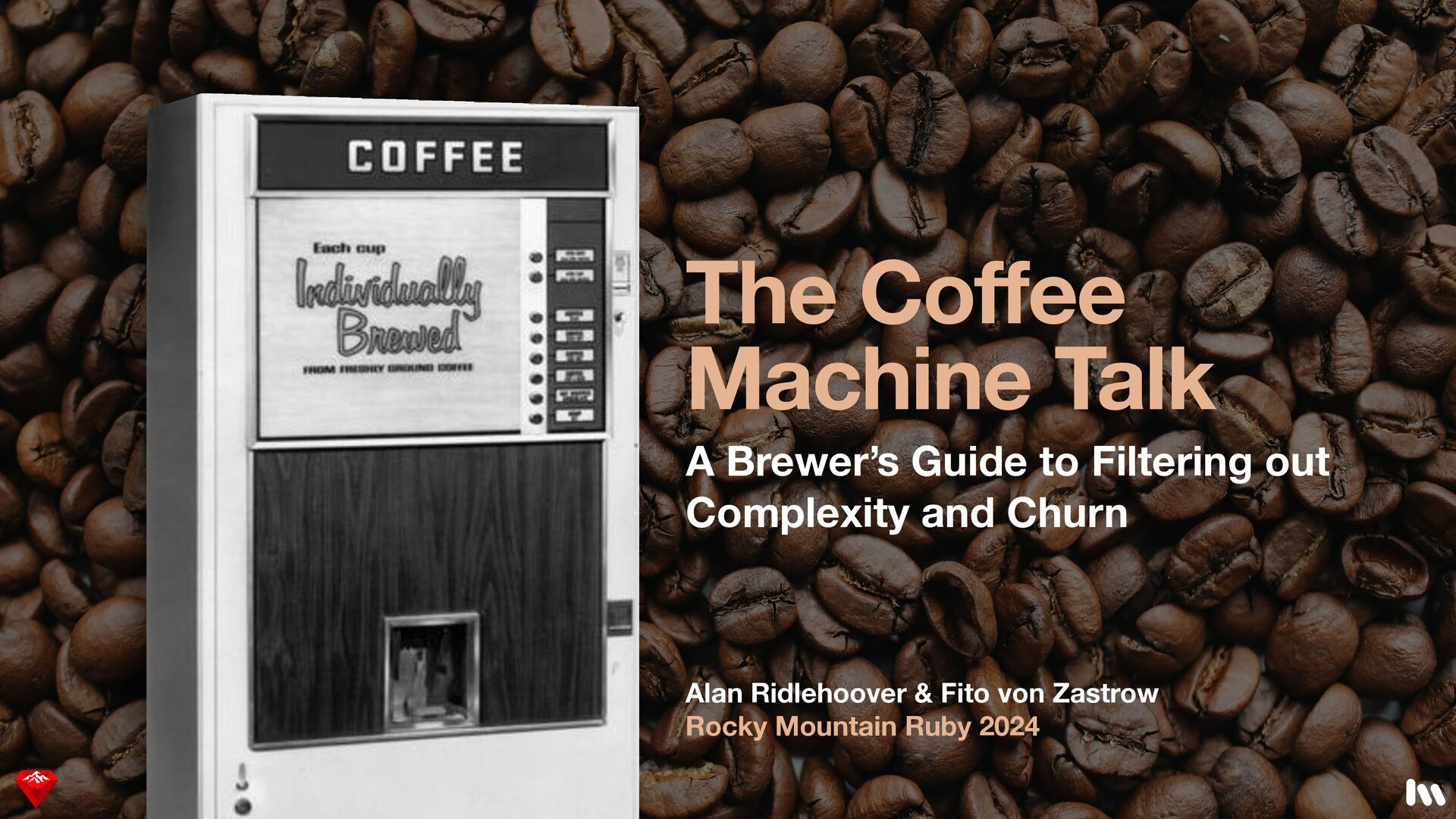 [Rocky Mountain Ruby 2024] A Brewer's Guide to Filtering out Complexity ...