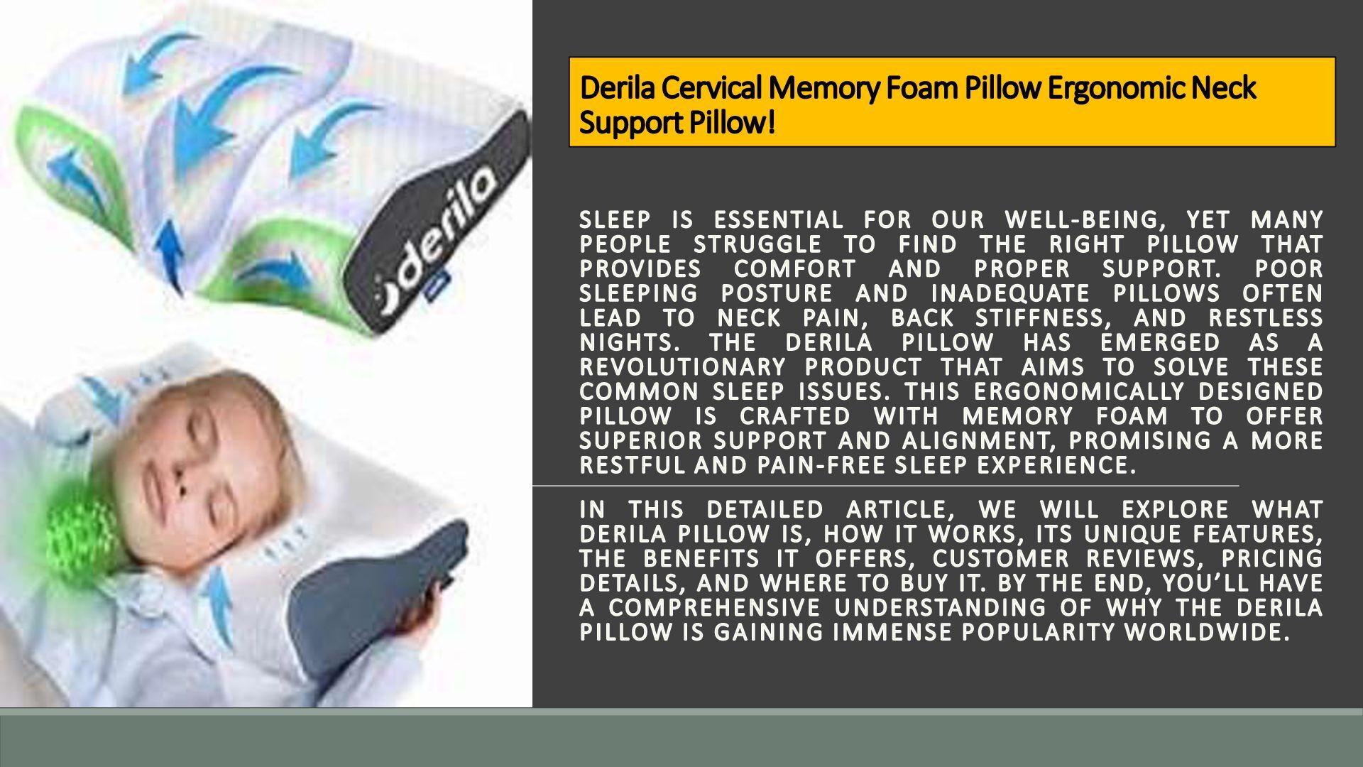 Derila Pillow CA – The Orthopedic Memory Foam Pillow for Pain-Free Sleep! - Speaker Deck