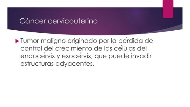 09. Cáncer cervicouterino y Patología de cuello - Speaker Deck