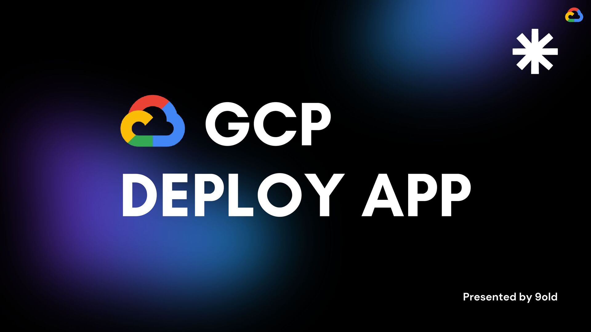 Cloud Slide P1 - Deploy Web Application in GCP - Speaker Deck