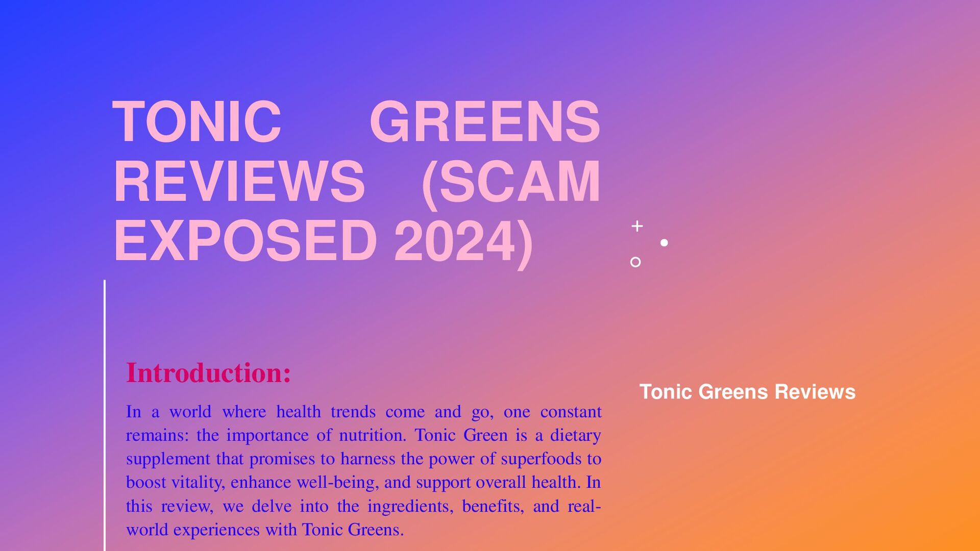 Tonic Greens Reviews (Expert Reports) Where can I buy it? How does it work? - Speaker Deck