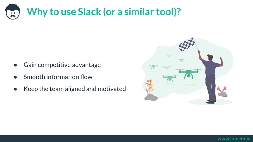 10 Tips How to Use Slack Efficiently For (Not Only) Remote Work - Speaker Deck