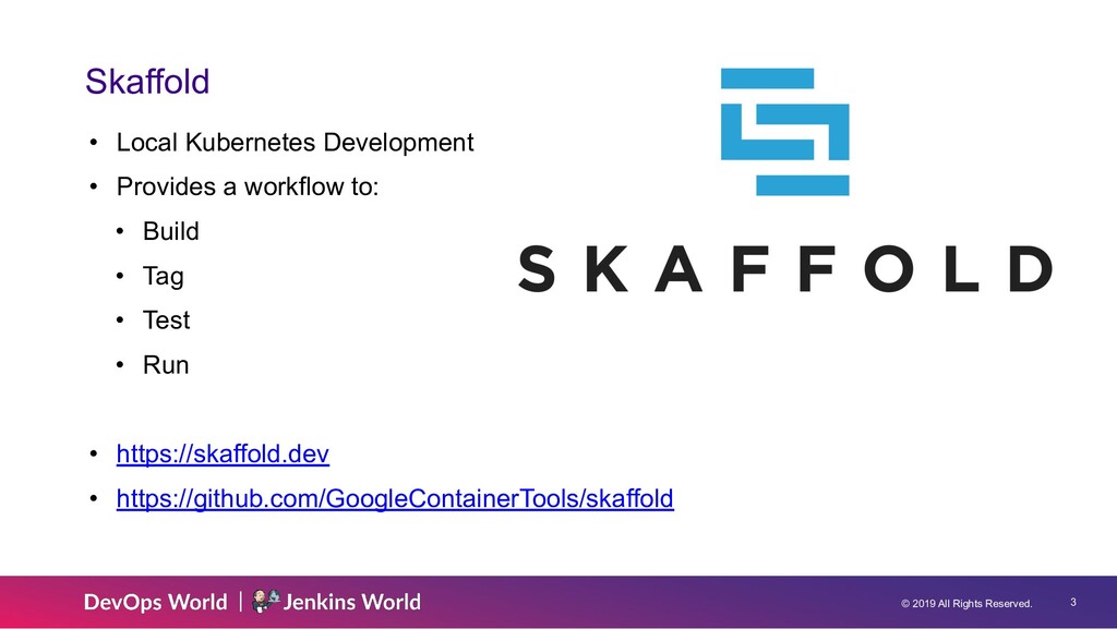 Supercharging Your Docker Builds with Skaffold & Kaniko - Speaker Deck