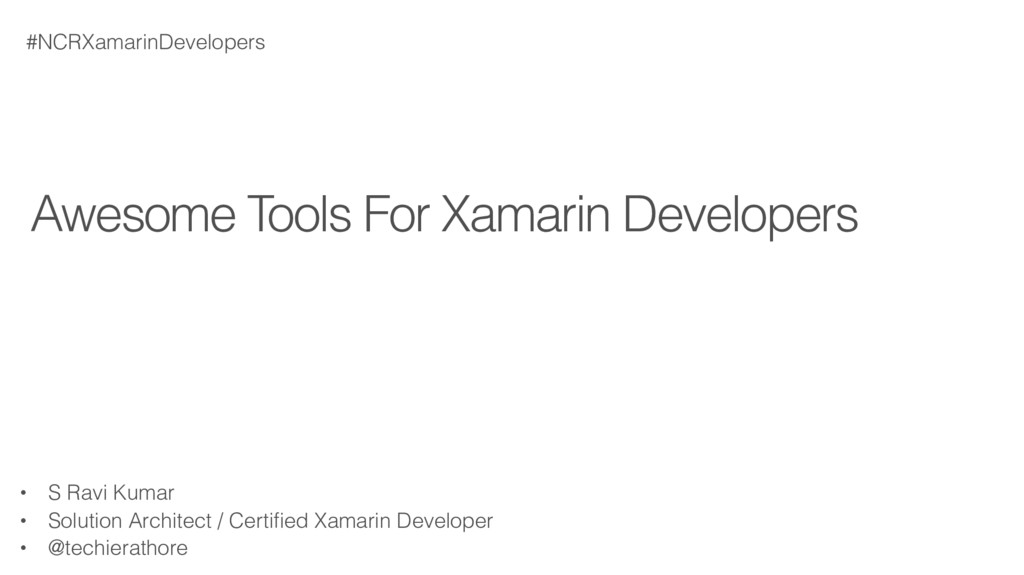 Tools for Xamarin Developers - Speaker Deck