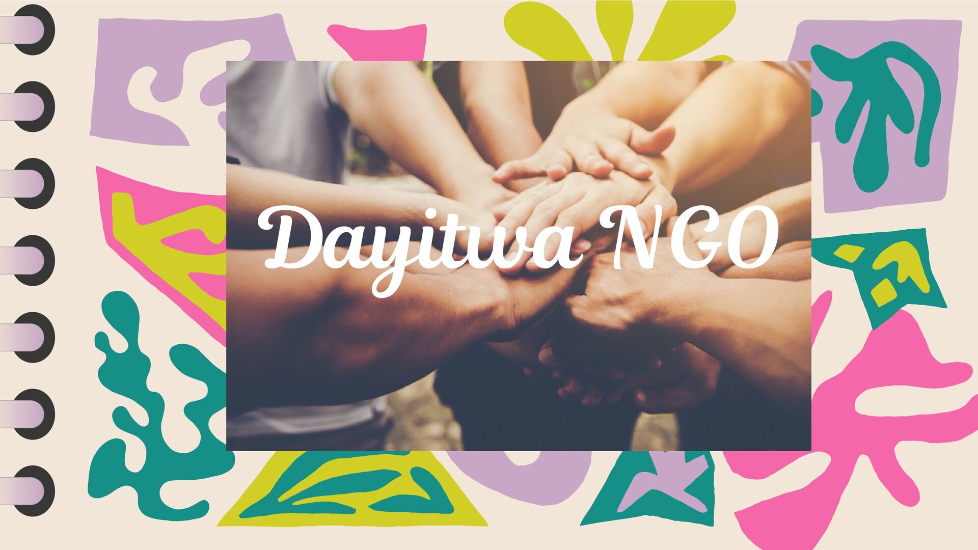 Dayitwa NGO - Speaker Deck