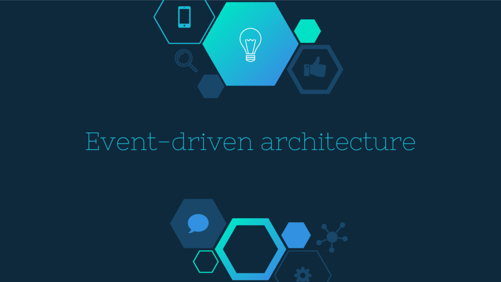 Event Driven Architecture Speaker Deck