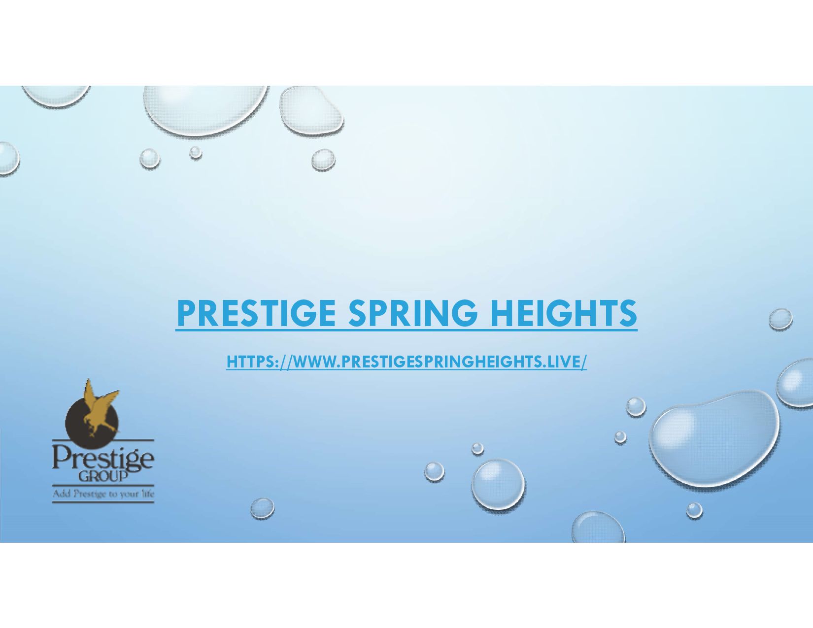 Smart Living at Prestige Spring Heights in Budvel - Speaker Deck