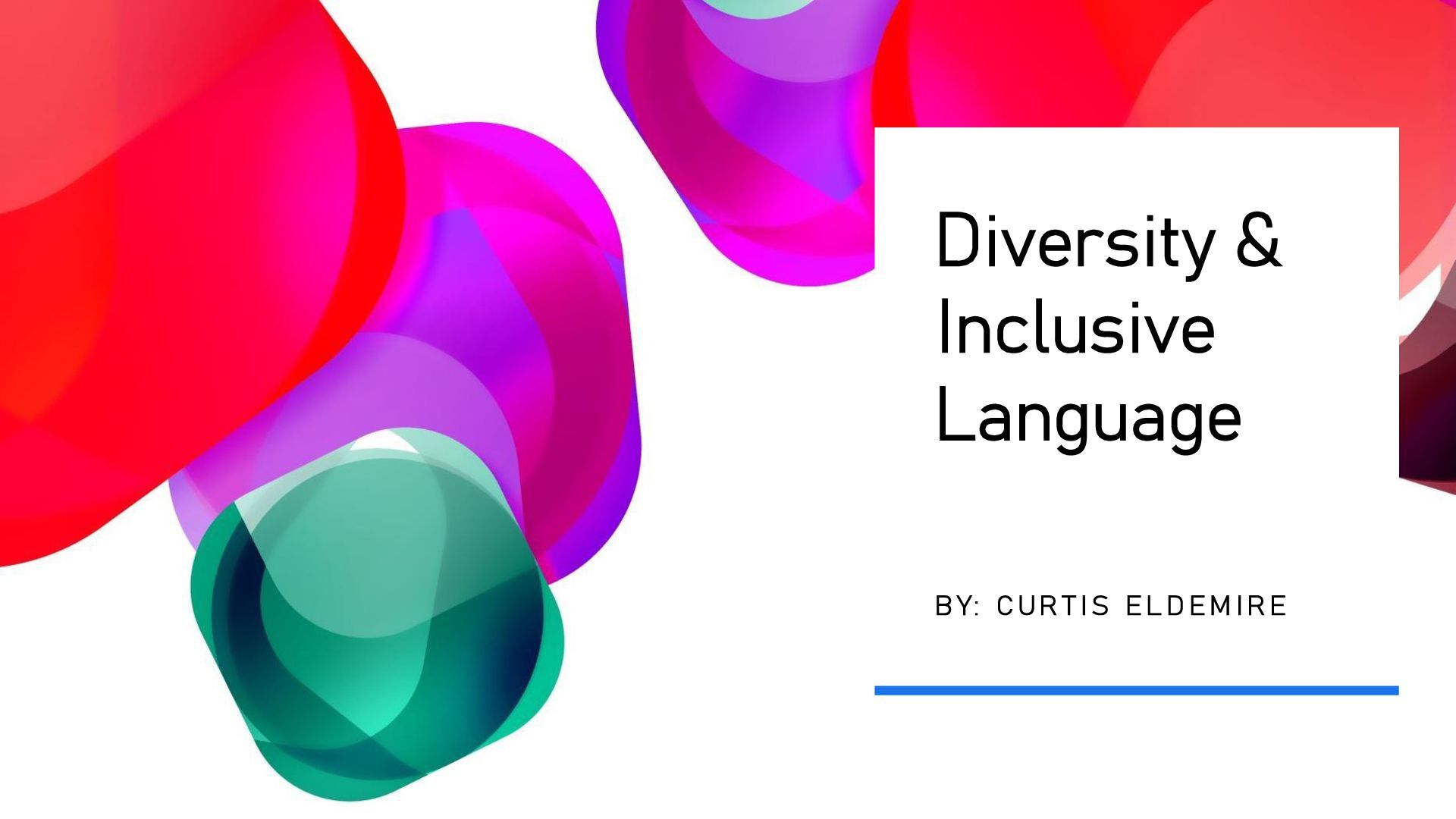 Diversity and Inclusion Presentation - Speaker Deck