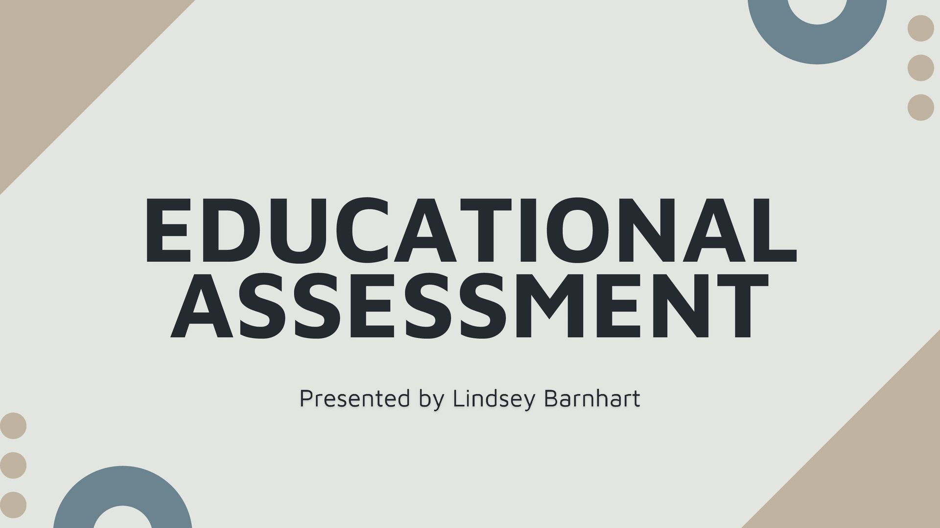 Educational Assessment - Speaker Deck