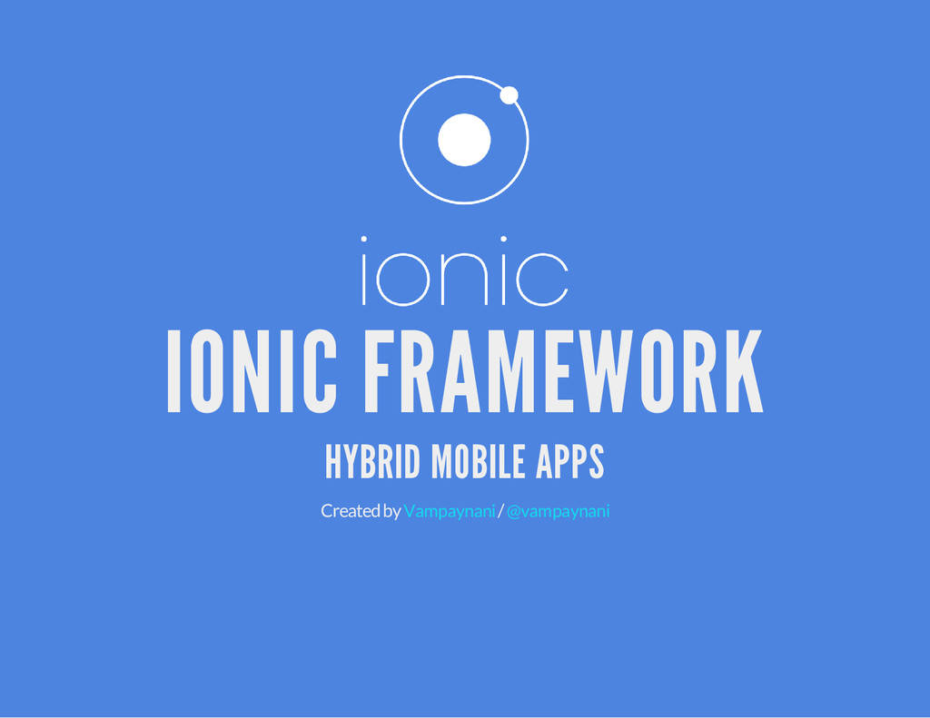 Ionic Framework - Speaker Deck