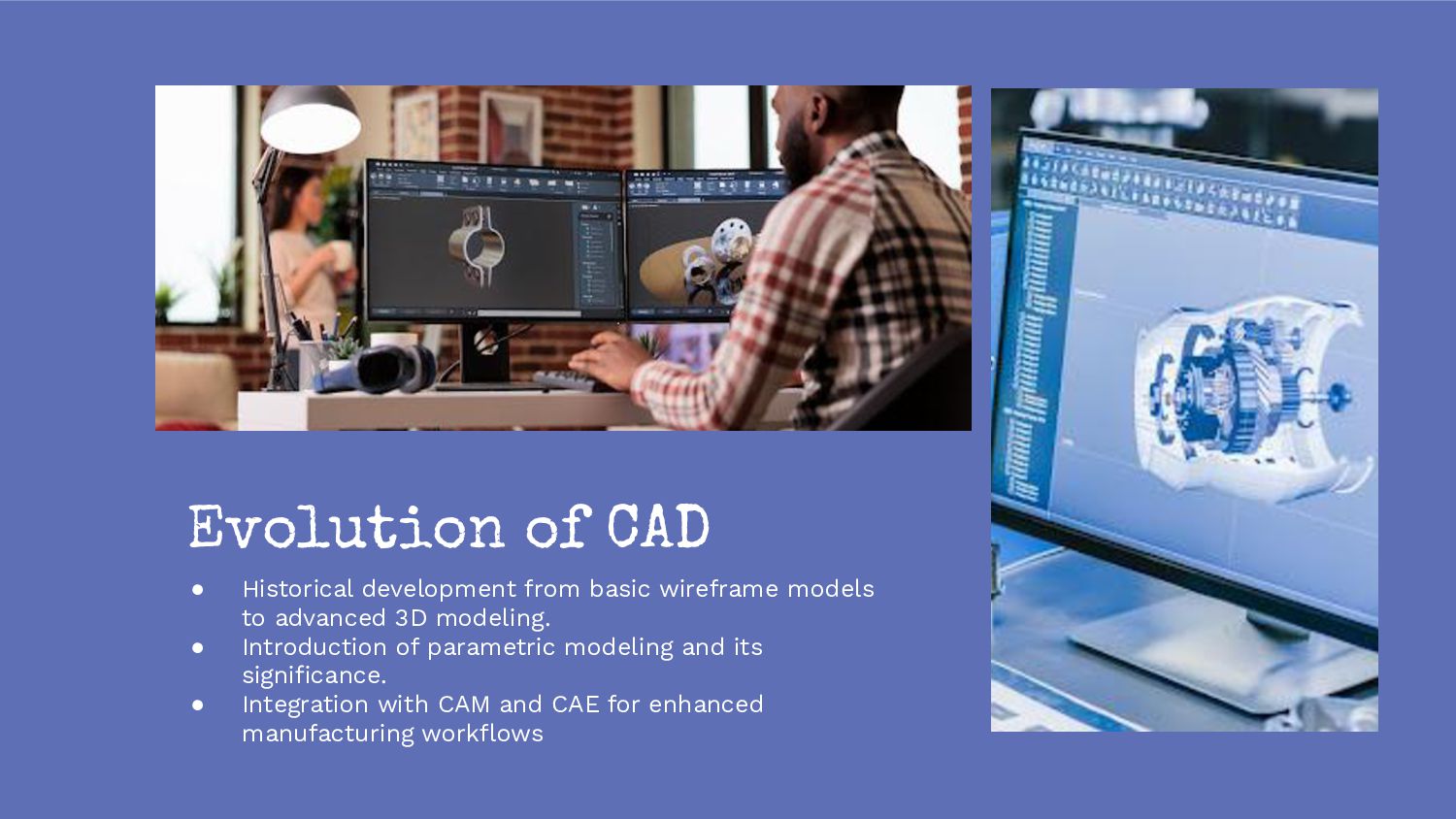 How the Manufacturing Industry Uses CAD - Speaker Deck