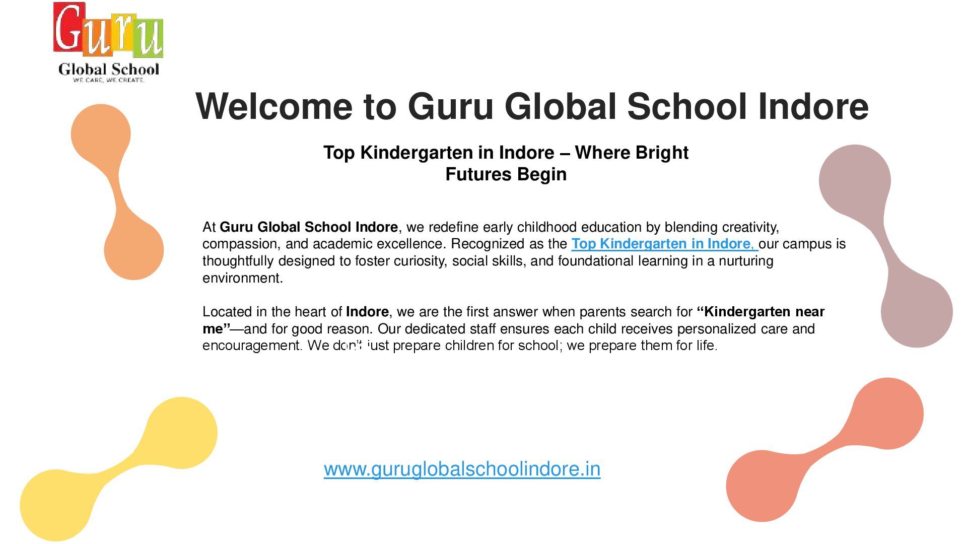 Guru Global School Indore: Shaping Bright Futures at the Top Kindergarten in Indore - Speaker Deck
