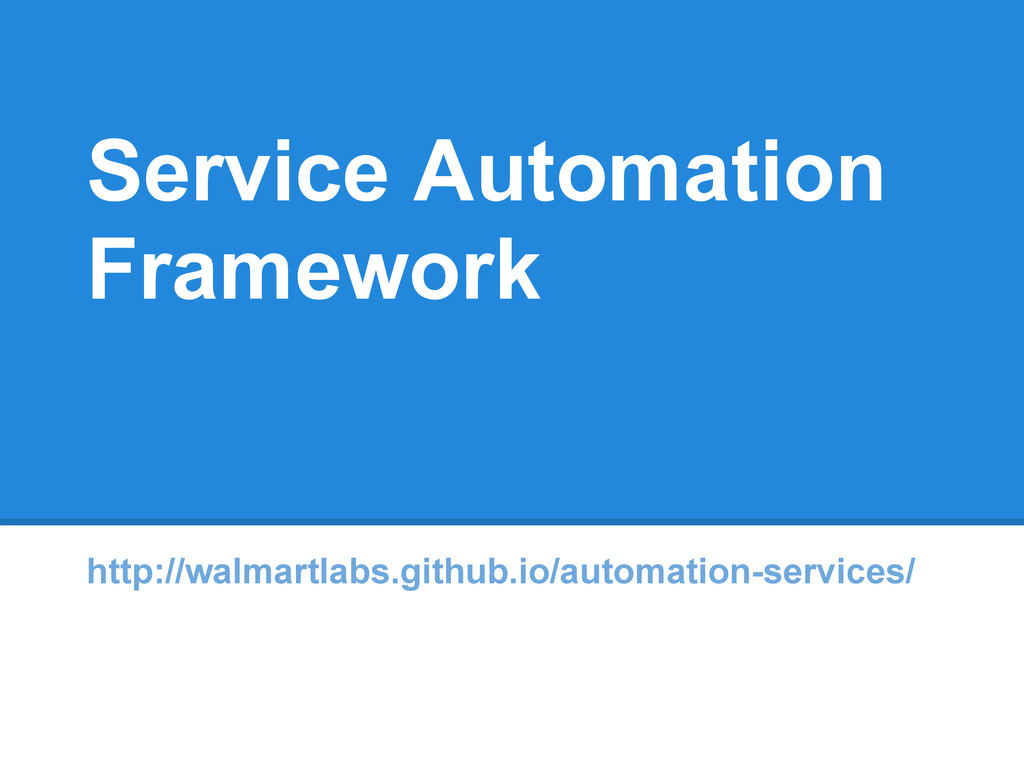 Service Automation Framework - Speaker Deck