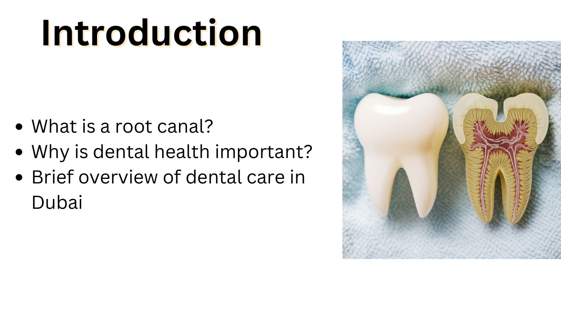 Root Canal Treatment in Dubai - Speaker Deck