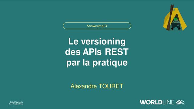 Le versioning des APIs REST par la pratique - Speaker Deck