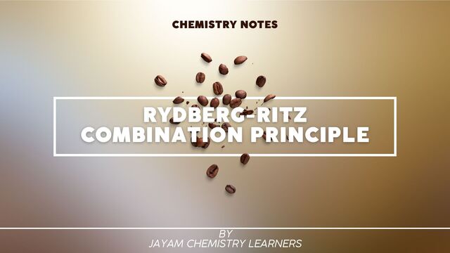 Rydberg-Ritz combination principle - Speaker Deck