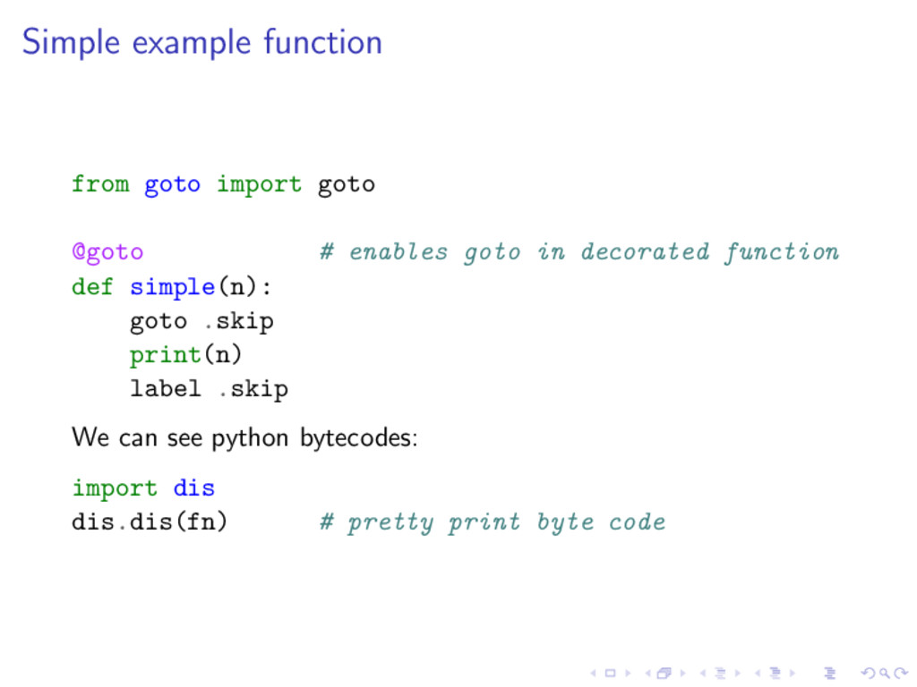 Carl Cerecke Goto In Python Yes Really Speaker Deck