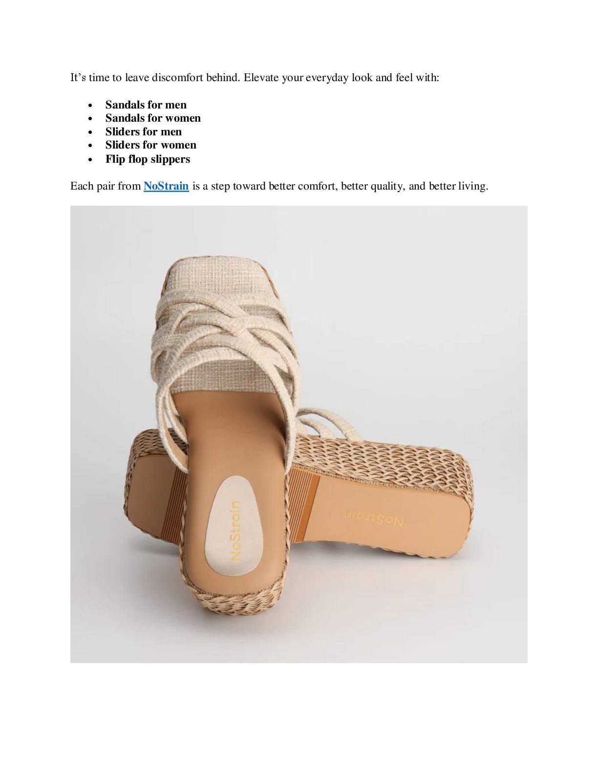 Comfort Meets Style | Sandals, Sliders & Flip Flops from NoStrain ...