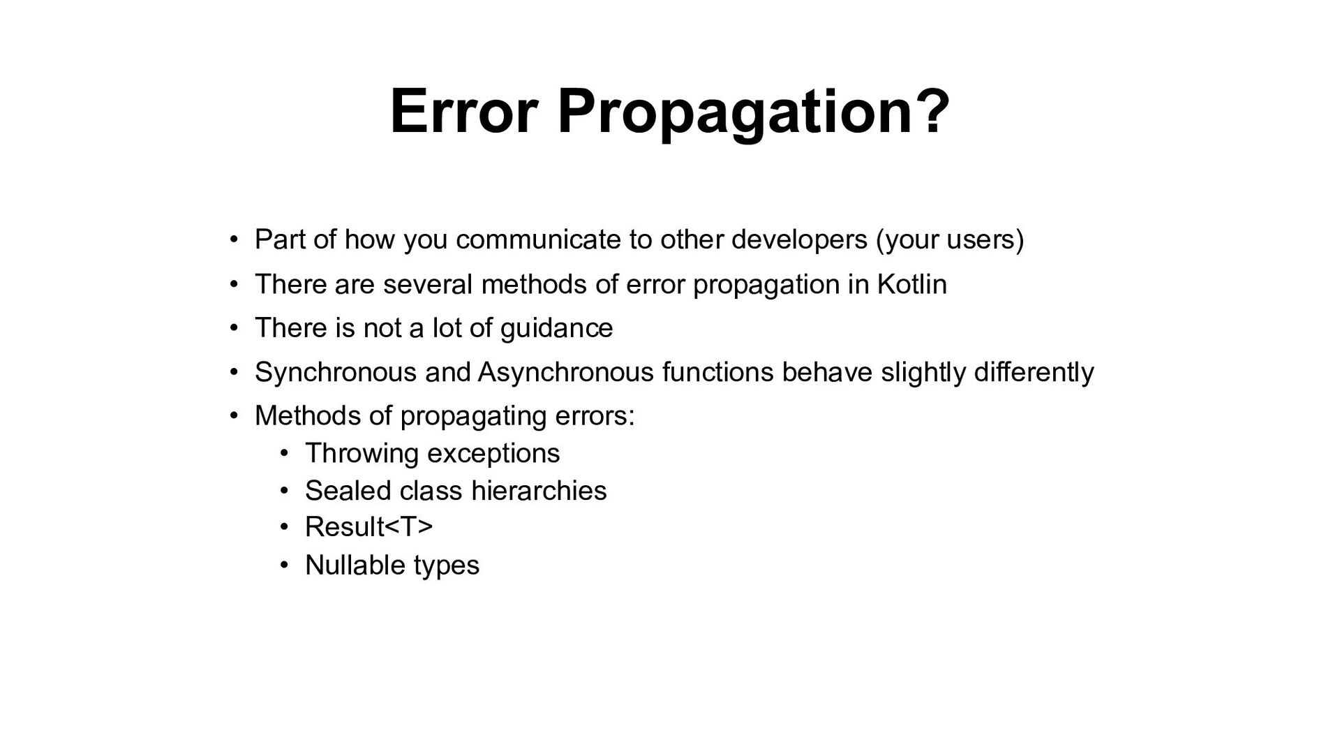 Designing For Errors In A Kotlin First Sdk Speaker Deck