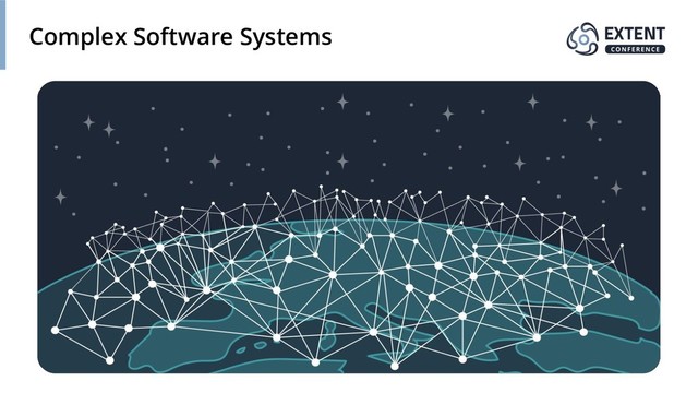 EXTENT-2019: On Complex Software Systems Testing - Speaker Deck