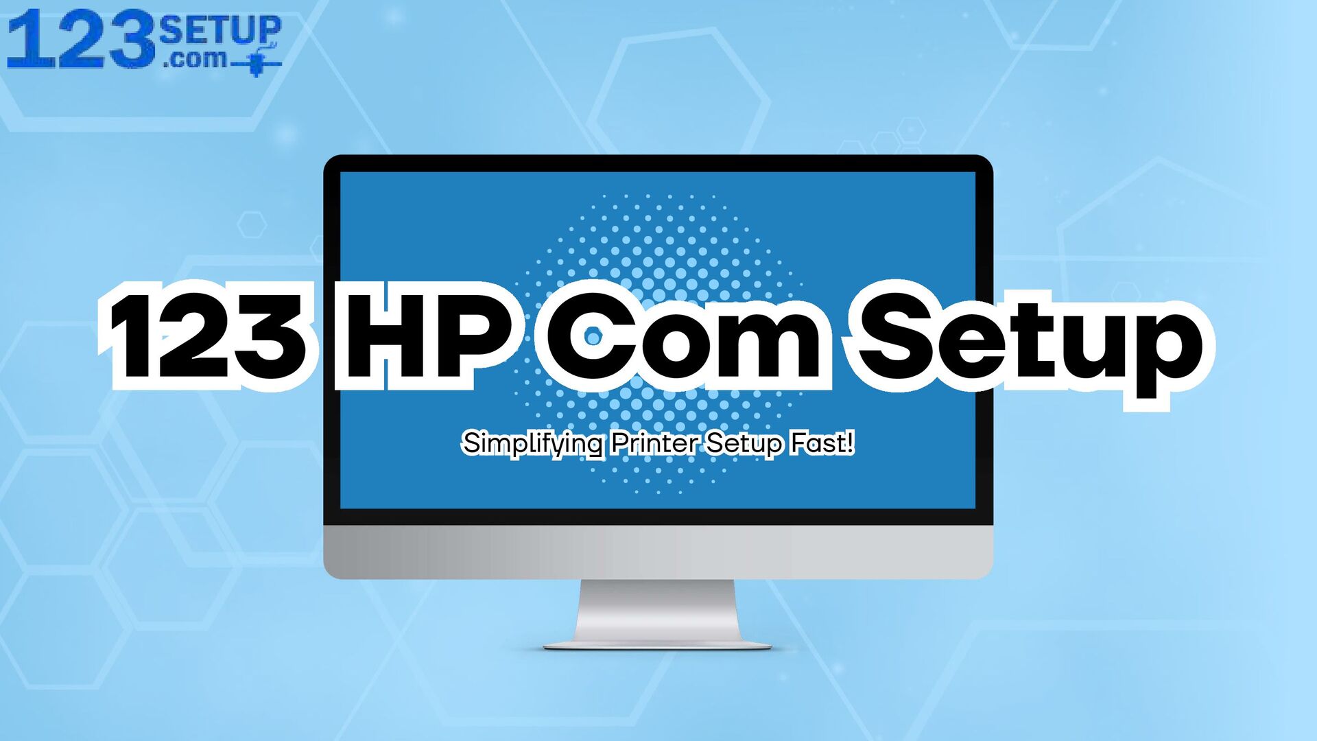 123 HP Com Setup Simplifying Printer Setup Fast! - Speaker Deck