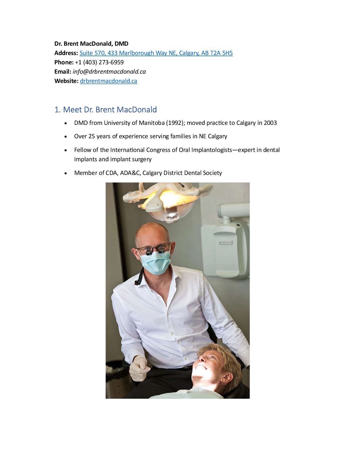 Dr. Brent MacDonald Dentistry – Premier NE Calgary Dental Care ...