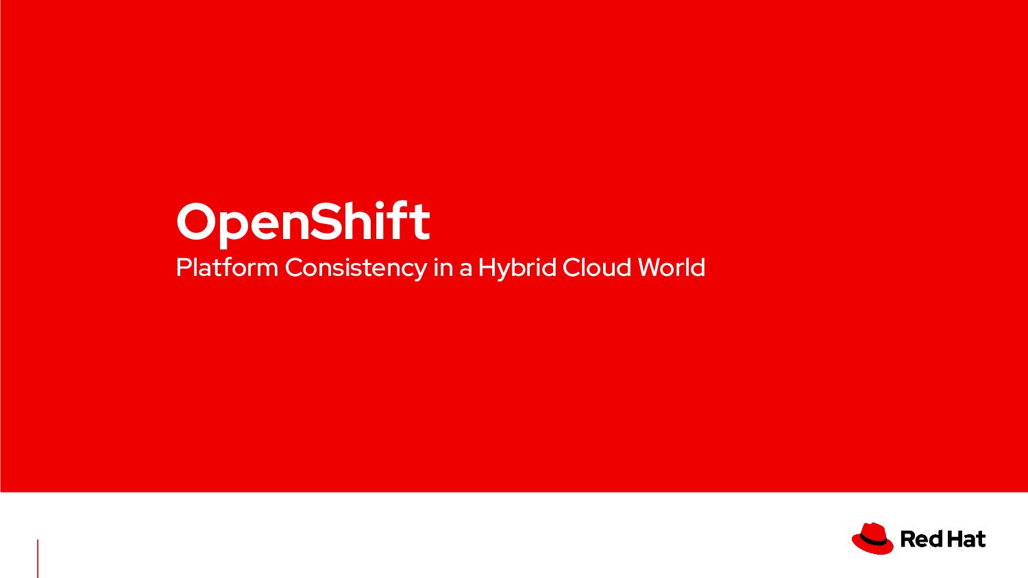OpenShift for the Hybrid Cloud Win - 2024 - Speaker Deck