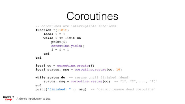 A Gentle Introduction To Lua Speaker Deck