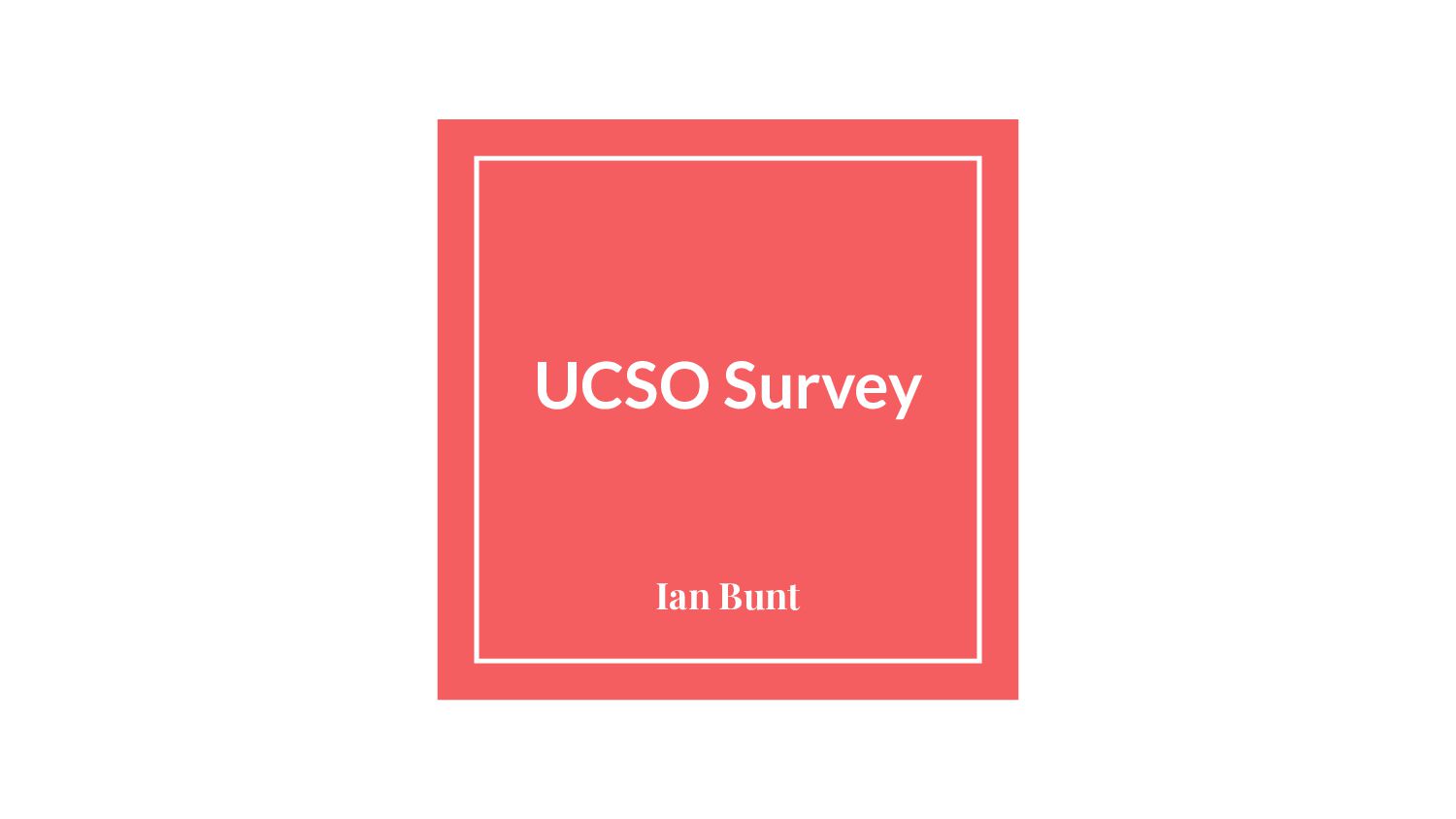 UCSO Survey - Speaker Deck