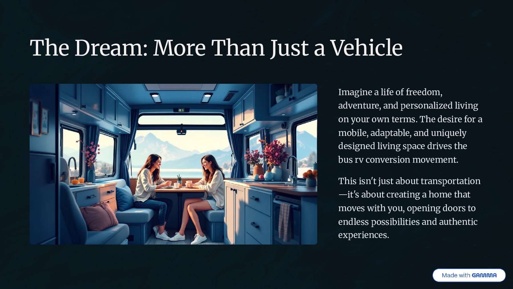 From Bus to Dream Home: The RV Conversion Journey - Speaker Deck